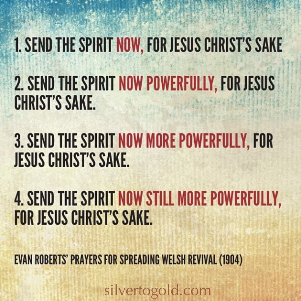 4 Things necessary for the revival blessing (Evan Roberts)