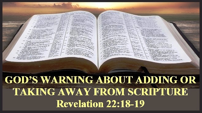 Rev 22 v18-19 – The Pure Gospel and Revival website