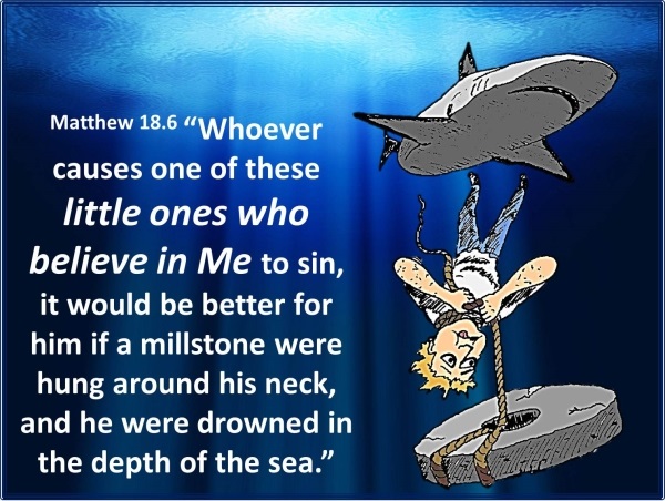 Matthew 18 v6 – The Pure Gospel and Revival website