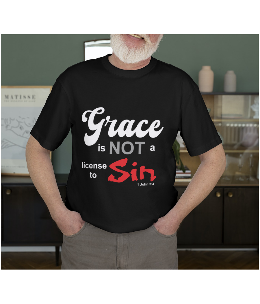 grace-is-not-a-license-to-sin-t-shirt – The Pure Gospel and Revival website